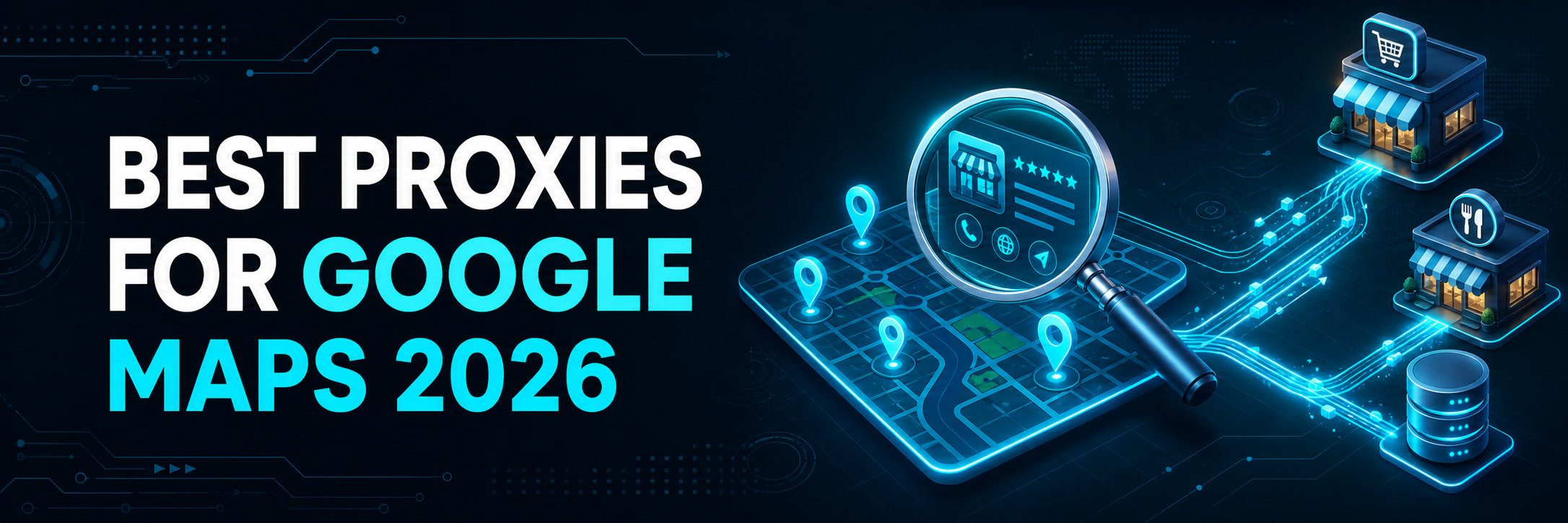 Best Proxies for Google Maps Scraping in 2026: Top 8 | DataImpulse ...
